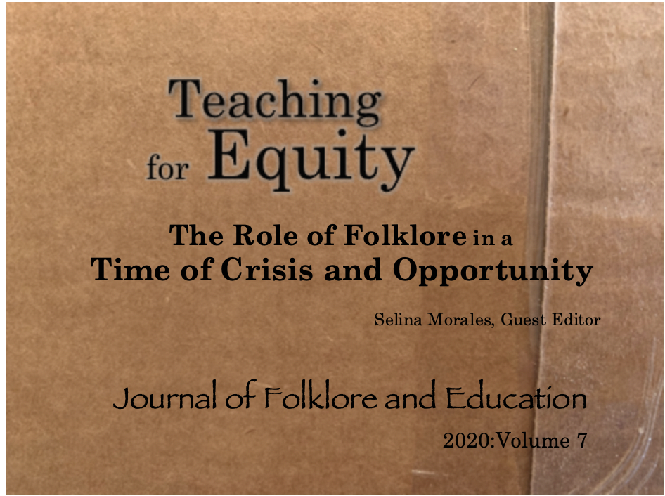 Teaching for Equity: The Role of Folklore in a Time of Crisis and ...